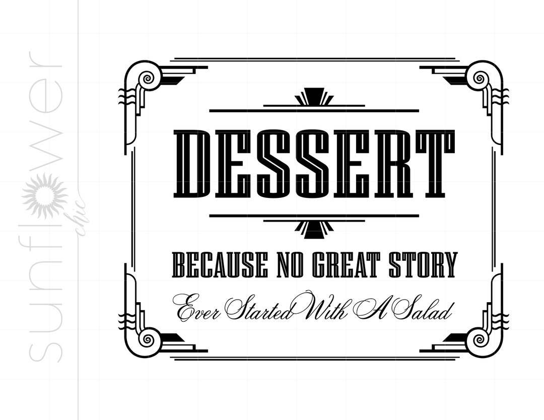 Gatsby Dessert SVG Download | Art Deco Gatsby Dessert Party Sign Cut ...
