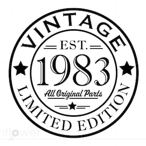 1983 Birthday Svg, Born in 1983 Svg Download, 1983 All Original Parts Svg, Vintage 1983 Cut File ...