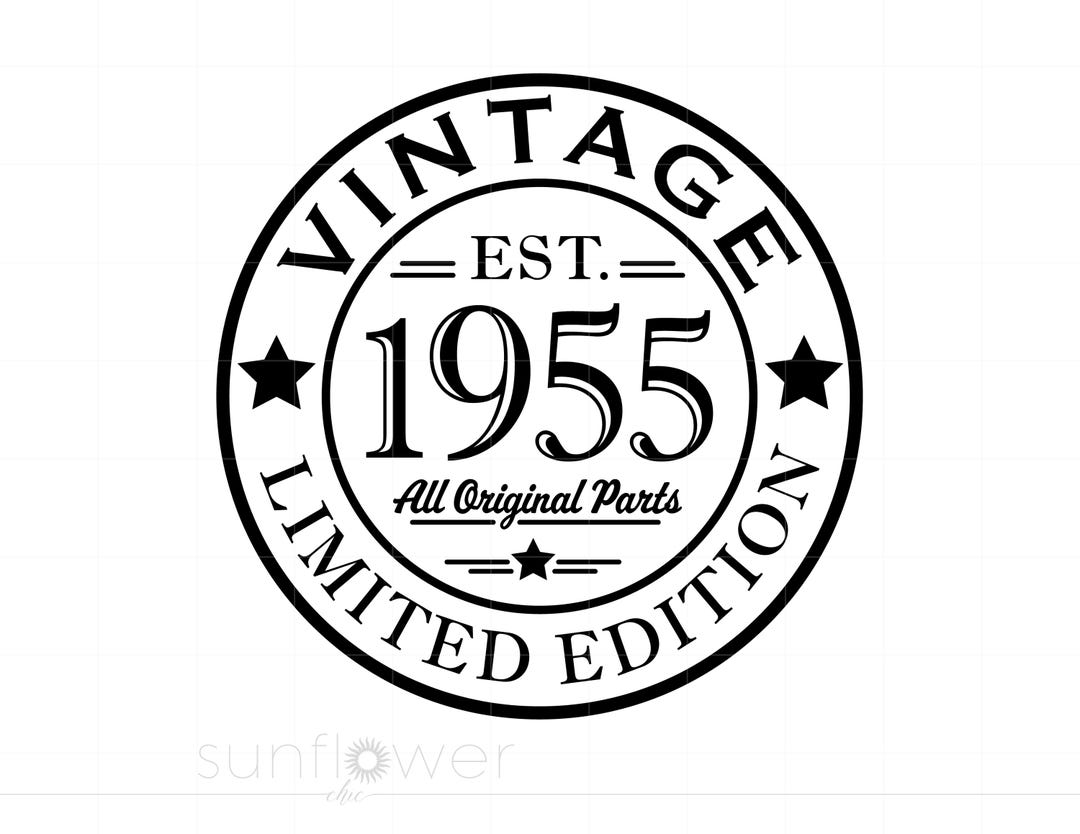 1955 Birthday Svg, Born in 1955 Svg Download, 1955 All Original Parts ...