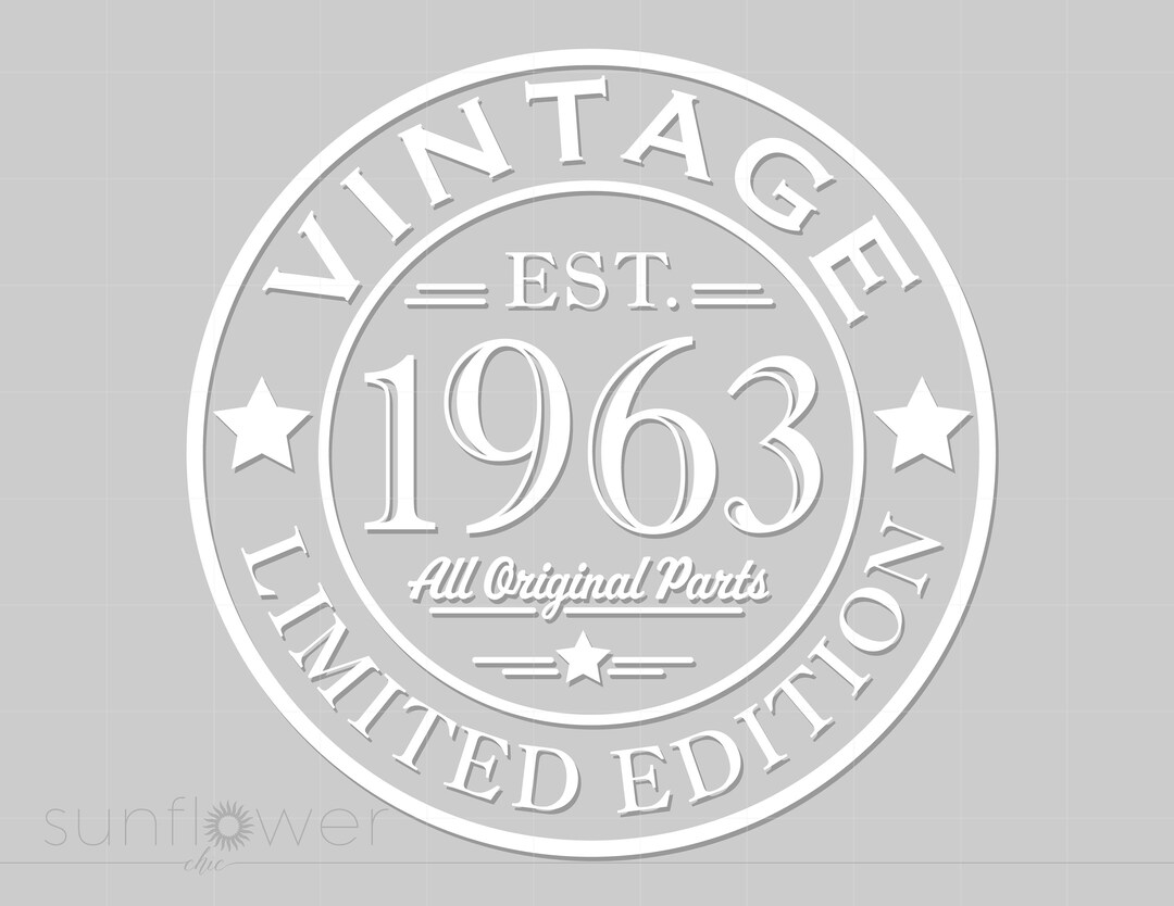 60th Birthday Svg, 1963 Birthday Svg, Born in 1963 Svg Download, 1963 ...