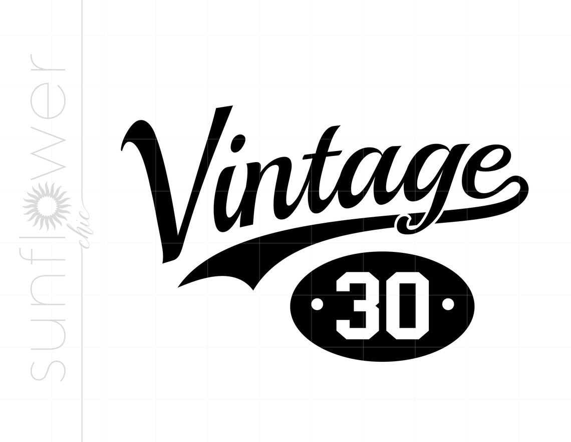 Vintage 30 SVG Clipart Vintage 30 Script Cut File for Cricut - Etsy