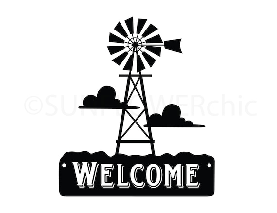 Windmill Welcome Sign SVG Cut File Welcome Windmill | Etsy Australia