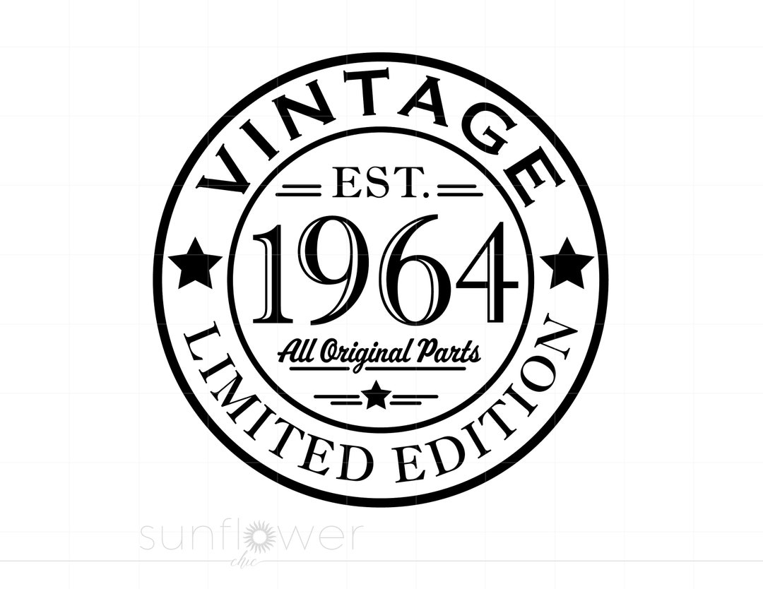 1964 Birthday Svg, Born in 1964 Svg Download, 1964 All Original Parts ...