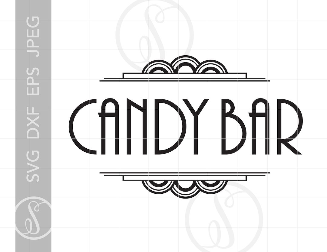 Art Deco CANDY BAR Art | Candy Party SVG Dxf Eps Jpeg Art Deco Cut File ...