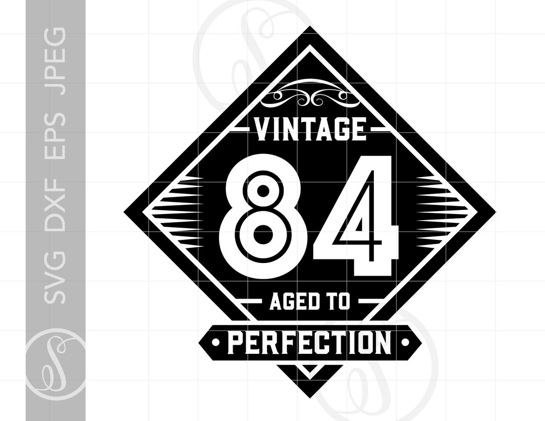 Vintage 84 SVG Clipart | Vintage 84 Cut File for Cricut | Vintage 84 ...