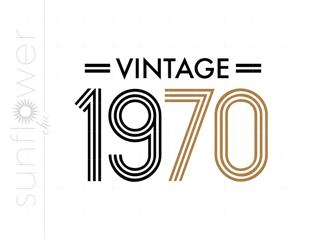 1970 Birthday SVG Downloads, Born in 1970 Svg, Vintage 1970 Birthday ...