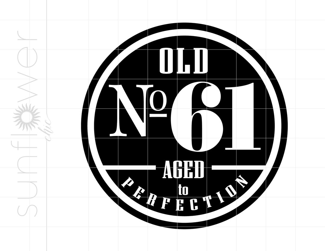 Old Number 61 SVG Clipart, 61st Cut File for Cricut, Old No. 61 Aged to ...