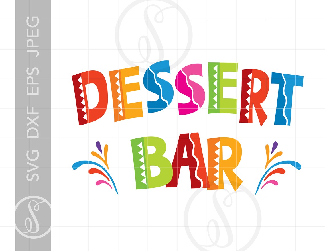 Fiesta Party Sign Svg Art Dessert Bar Sign Svg Cut Files | Etsy