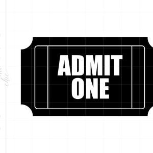 Ticket SVG, Movie Ticket Svg Cut File for Cricut Silhouette, Ticket ...