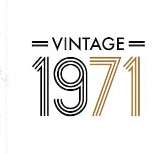 1971 Birthday SVG | Vintage 1971 SVG Clipart | Vintage 1971 Cut File ...