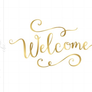 Welcome Svg, Welcome Script Svg Cut File, Gold Welcome Svg, DIY Wedding ...