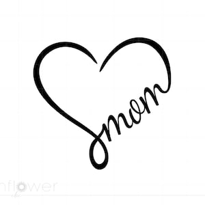 Mom Script Heart Svg Clipart, Mom Love Heart Svg Jpg Eps Pdf Png Dxf Cricut Silhouette Cut File ...