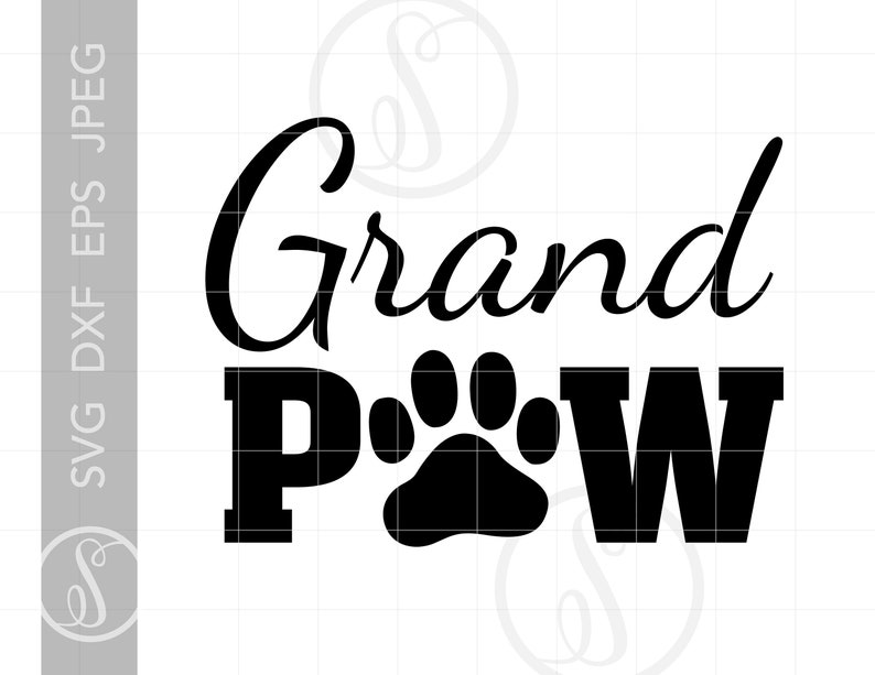 Grand Paw SVG Clipart Grandpa Paw Print Silhouette Cut File - Etsy