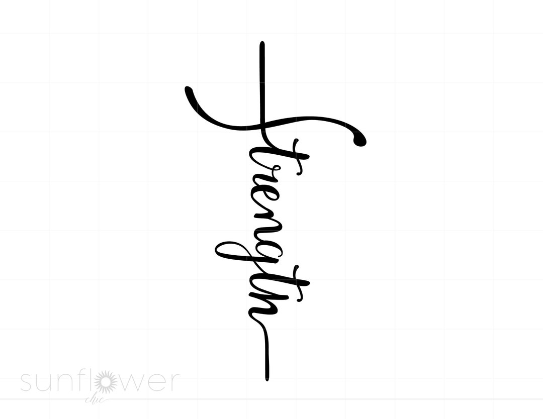 Strength Cross Script Svg Download, Strength Faith Svg Png Cricut ...