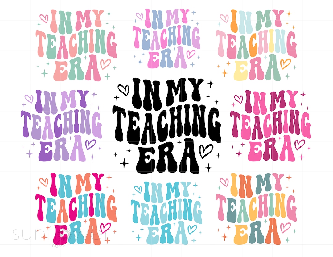 In My Teaching Era SVG Bundle, Teacher Era Svg, Teacher Shirt Svg ...
