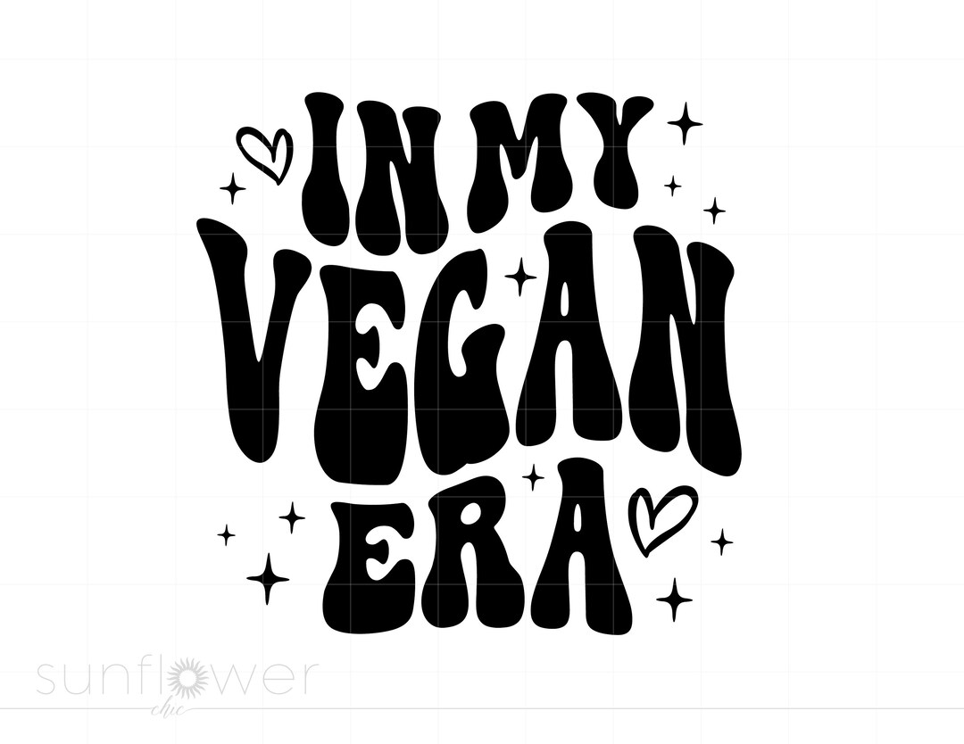 In My Vegan Era Svg, Vegan Shirt Svg, Vegetarian Svg, Vegan Cricut ...
