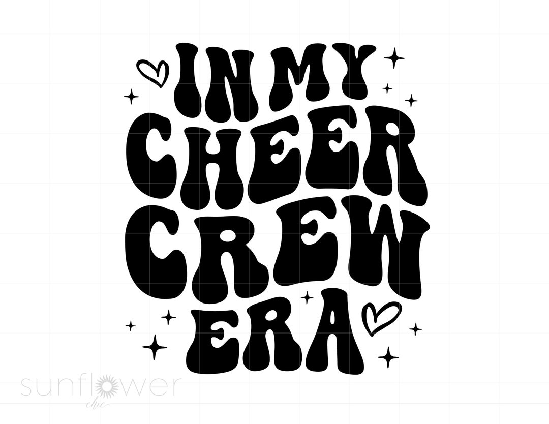 In My Cheer Crew Era Svg, Wavy Text Cheer Crew Shirt Svg, Cheerleading ...