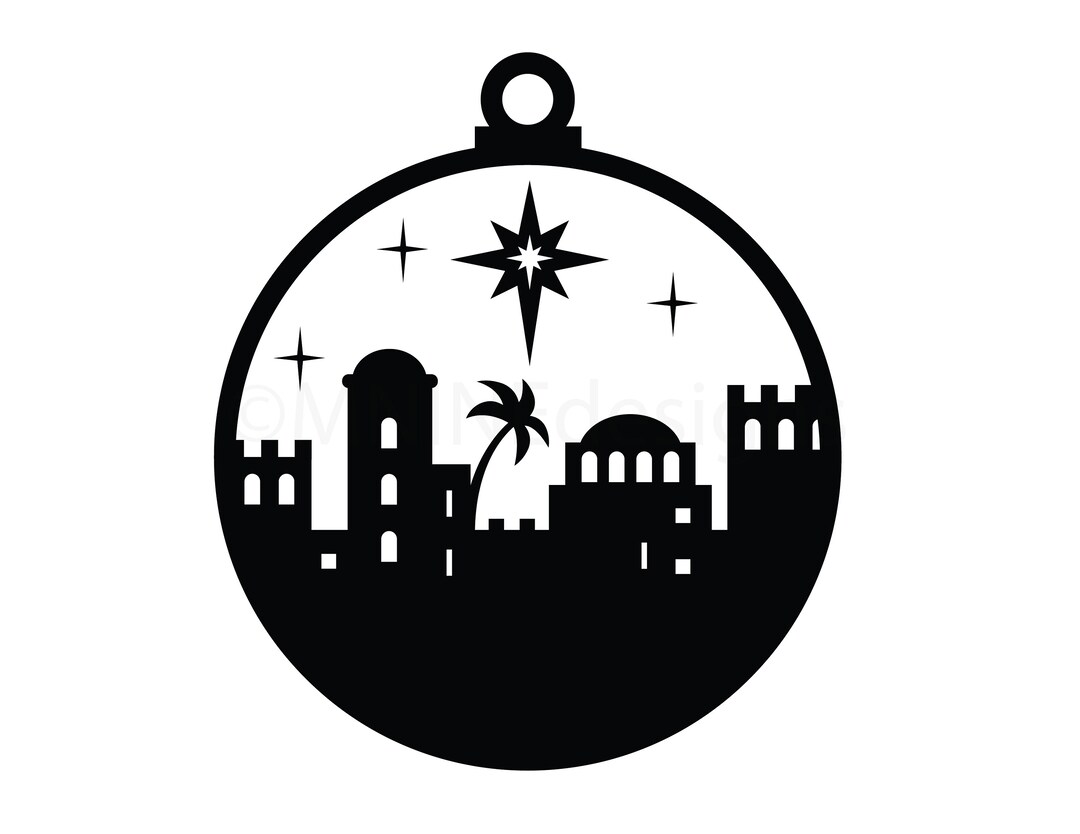 Bethlehem Ornament SVG | Bethlehem Ornament Cut File | Bethlehem ...