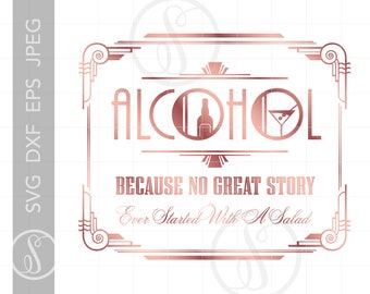 Rose Gold Gatsby Alcohol SVG Download Art Deco Gatsby - Etsy
