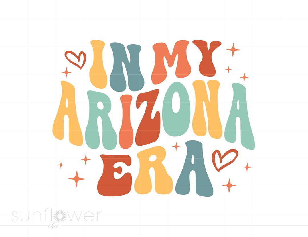 Arizona Svg, in My Arizona Era, Wavy Text Arizona Shirt Art Svg Png Dxf ...