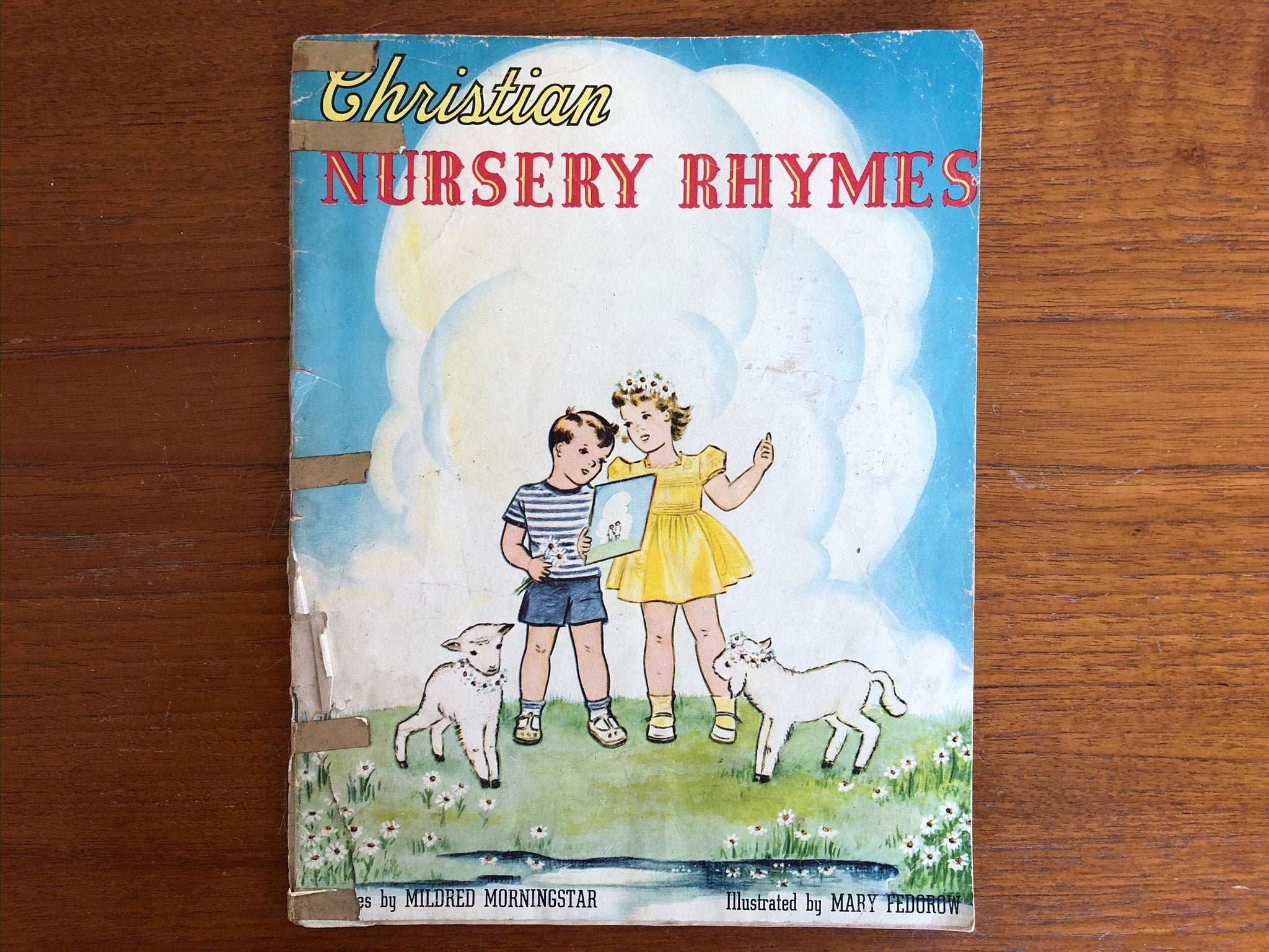 Christian Nursery Rhymes, by Mildred Morningstar, 1947, Illustrated by ...