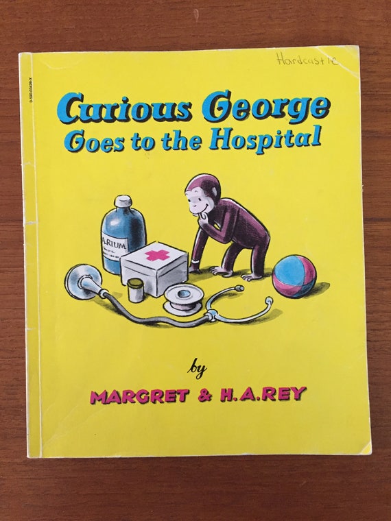 Curious George Goes To The Hospital