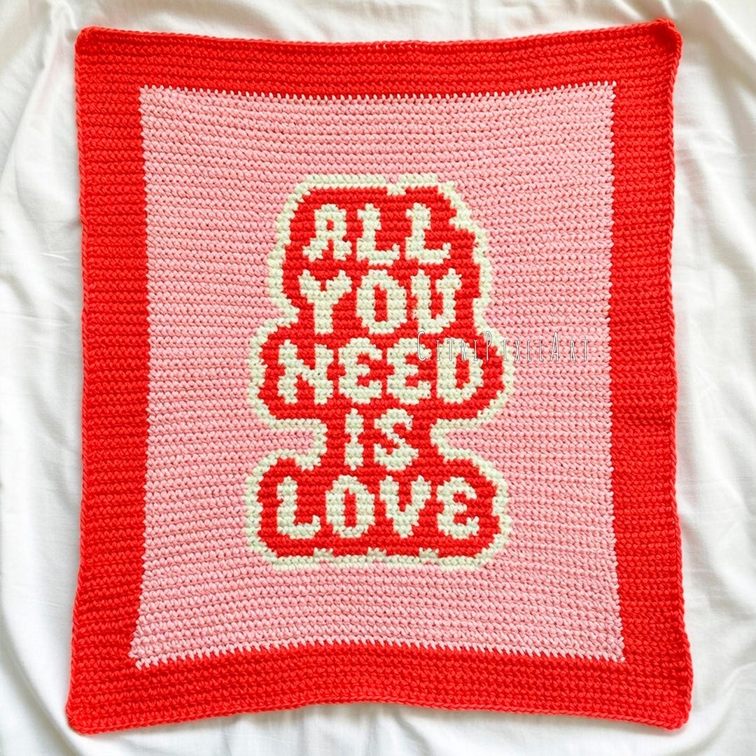 All You Need is Love SC Crochet Pattern PDF – Size 29 × 33 Inches (70 × ...