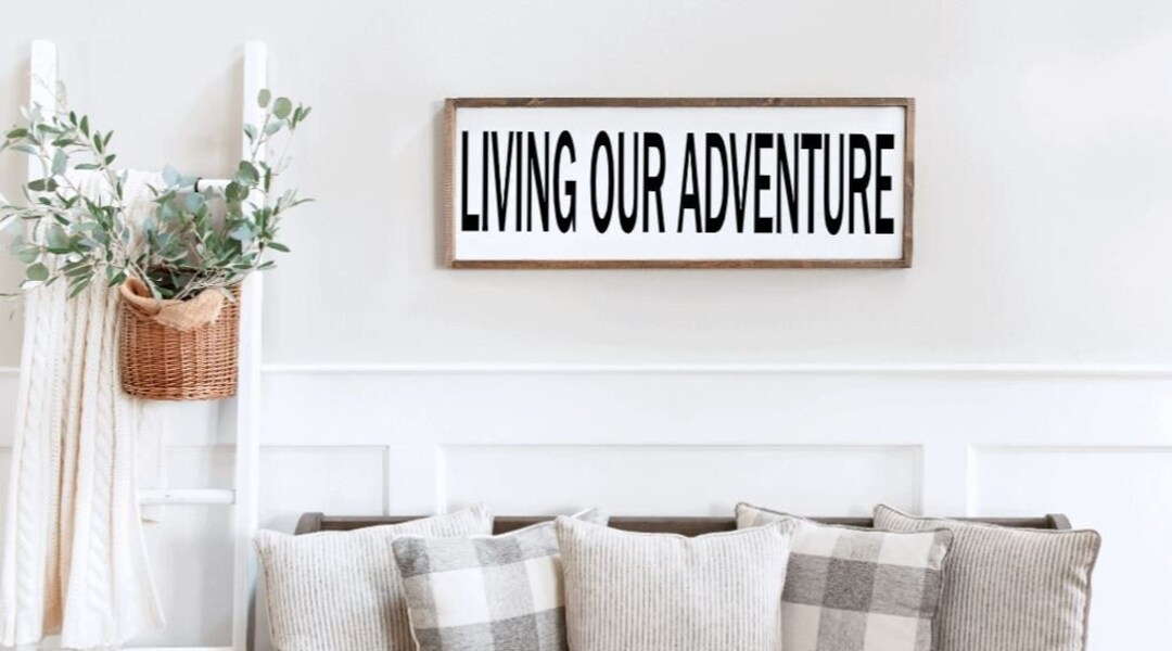 Adventure Sign Farmhouse Home Decor Living Our Adventure Sign - Etsy