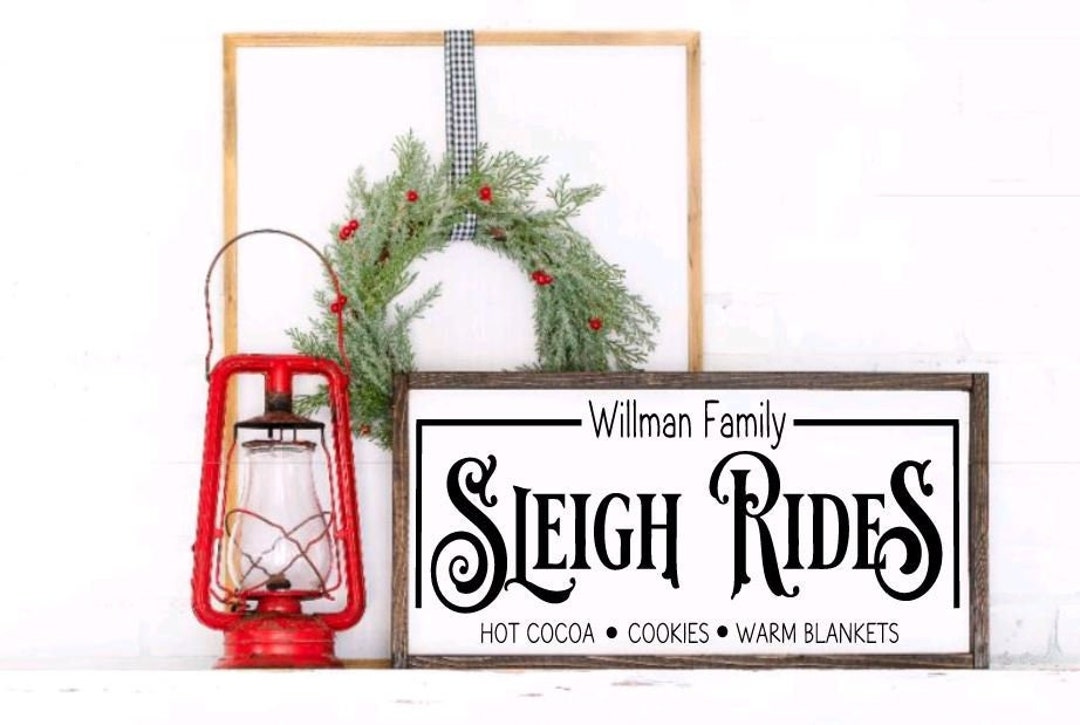 PERSONALIZED Family Sleigh Ride Sign Sleigh Rides Farmhouse Christmas ...