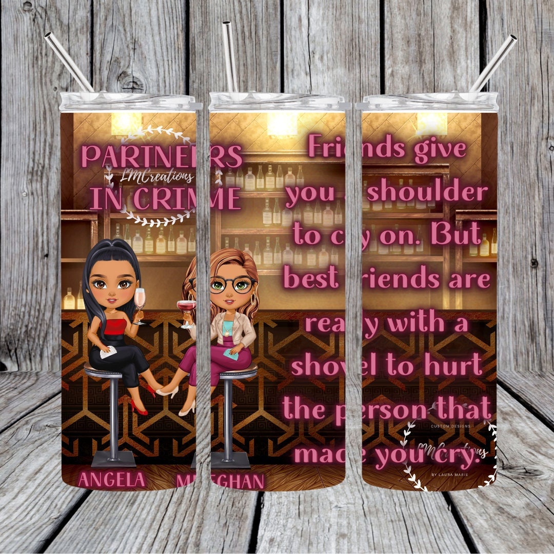 Partners in Crime, Friends Give You a Shoulder to Cry On. but Best ...