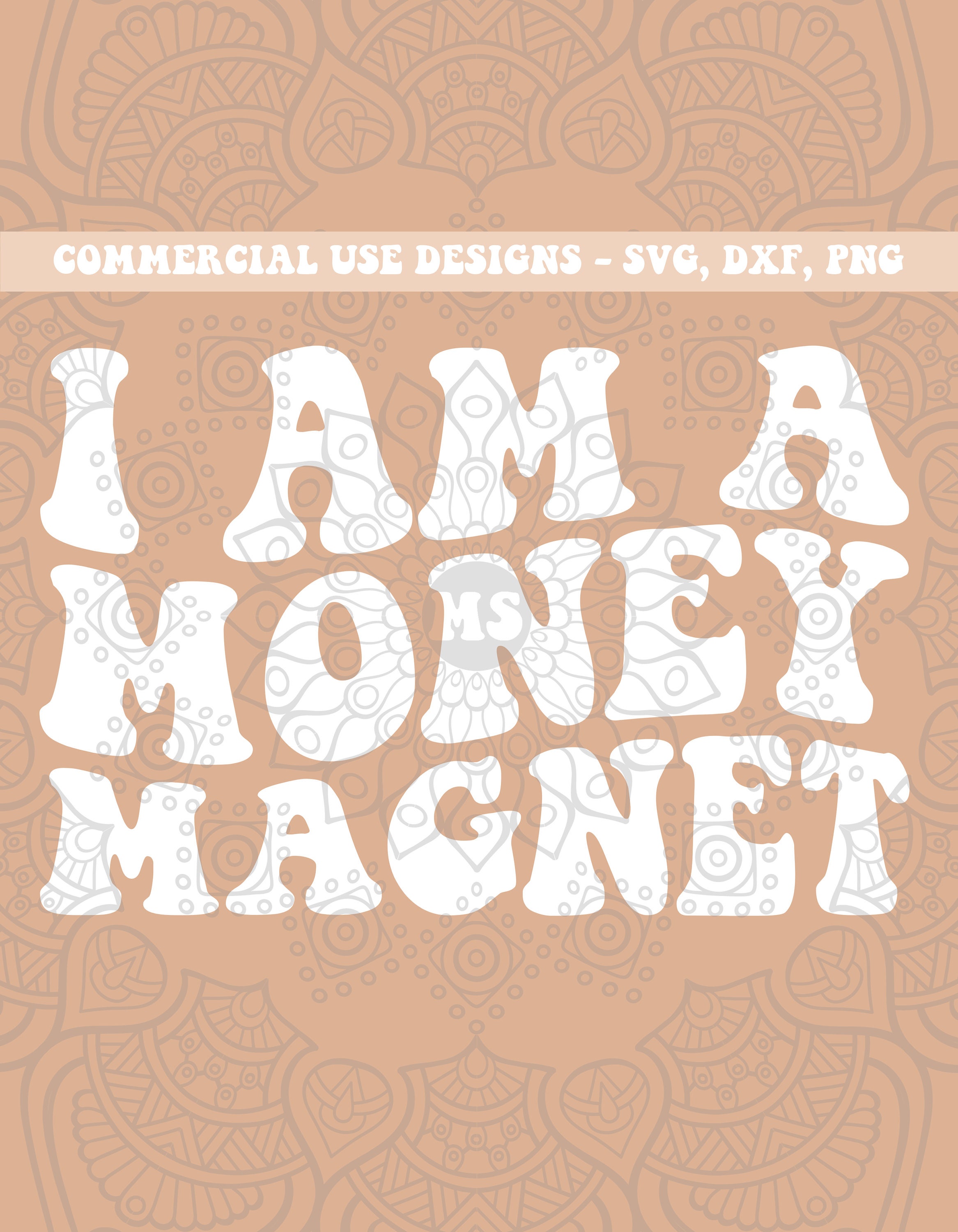 Money Magnet Svg, Wealthy Svg, Affirmation Svg, Rich Svg, Mantra Svg ...