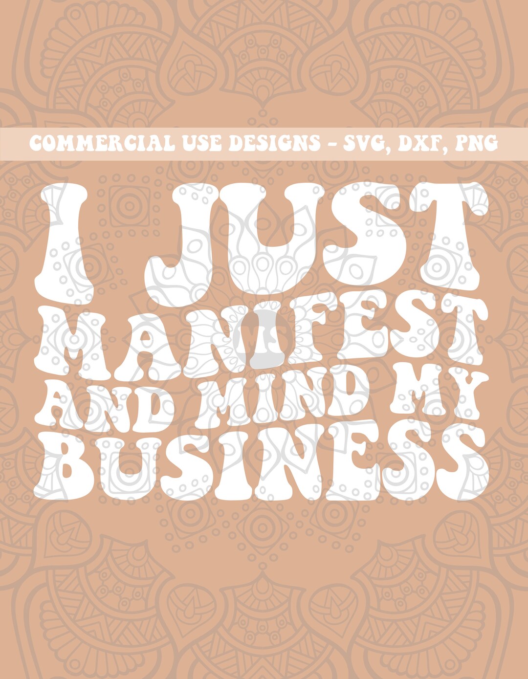 Manifest Svg, Manifest and Mind My Business Svg, Positive Vibes Svg ...