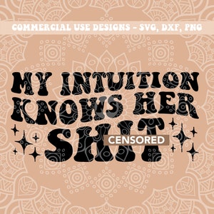 Intuition Svg, Profanity Svg, Spiritual Svg, Magical Svg, Spirit Guides ...