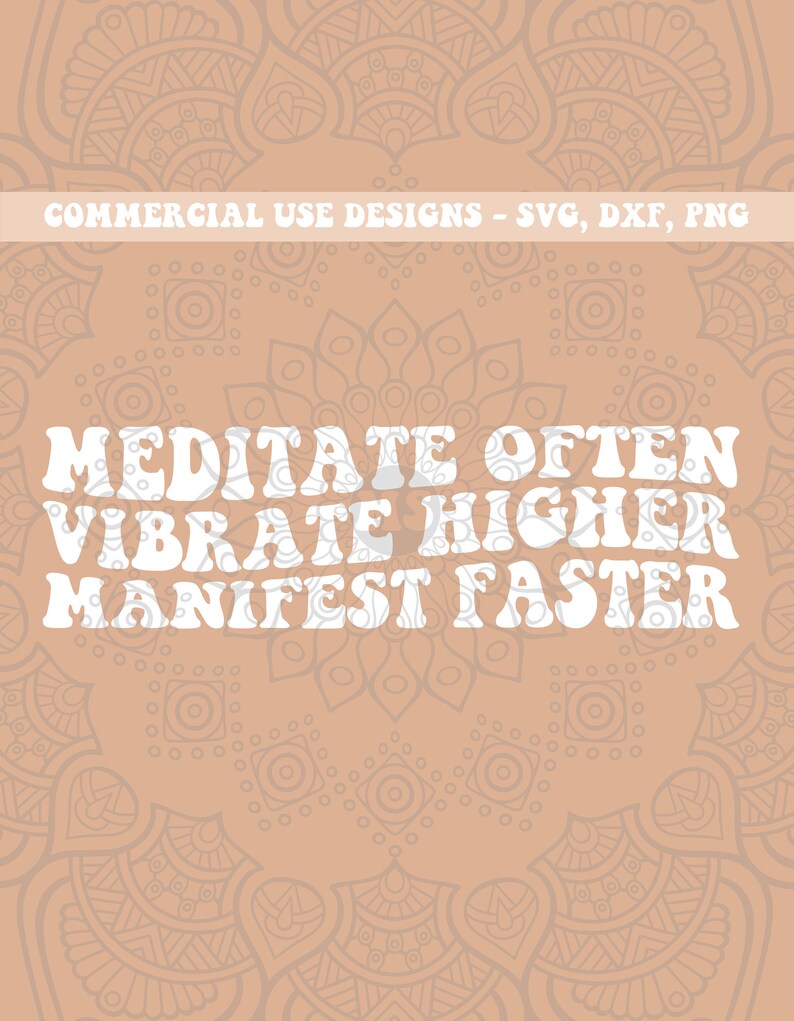 Meditate Svg, Manifest Svg, Vibration Svg, Meditation Svg, Spiritual ...