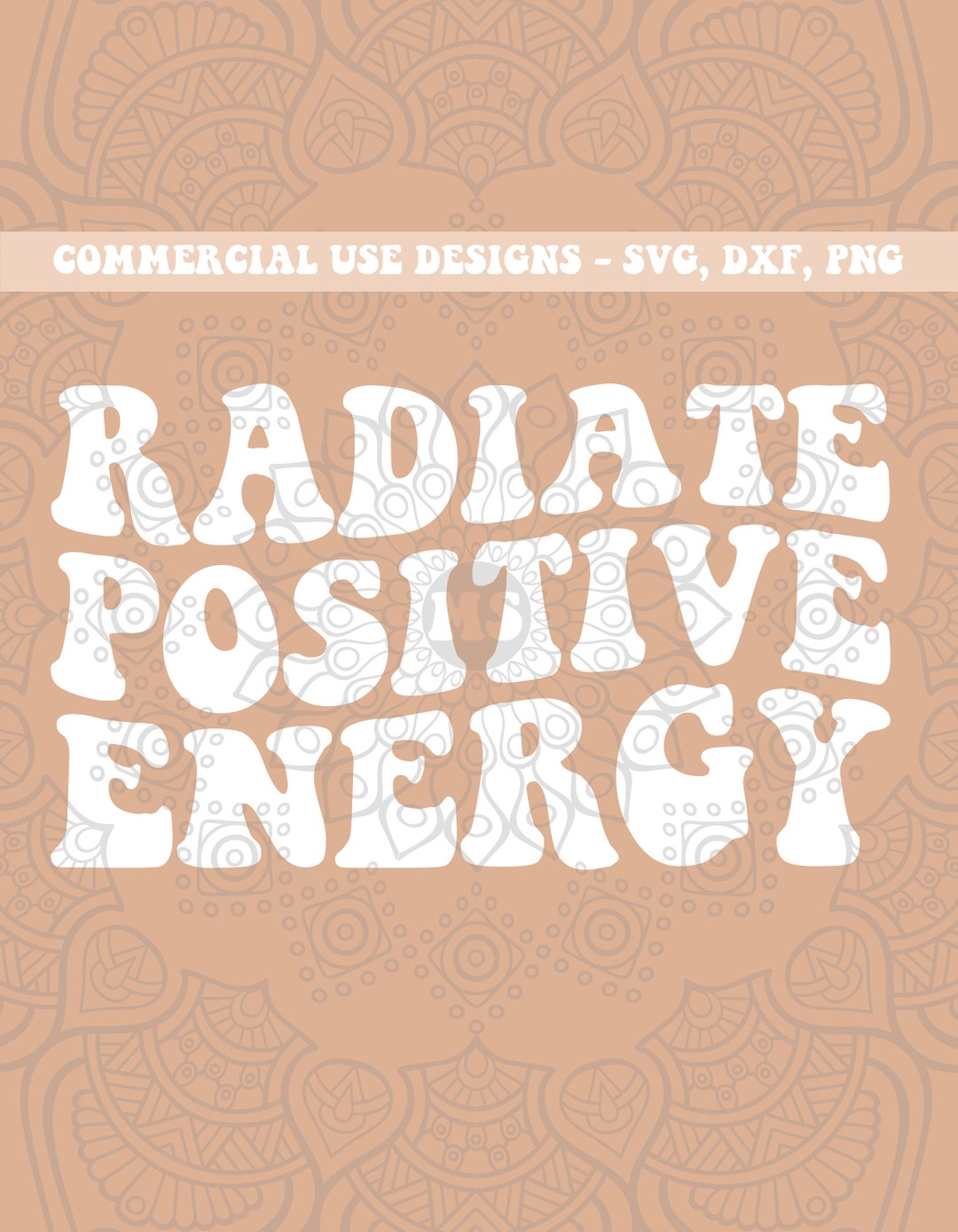 Radiate Positive Energy Svg, Spiritual Svg, Goddess Svg, Cheery Vibes ...