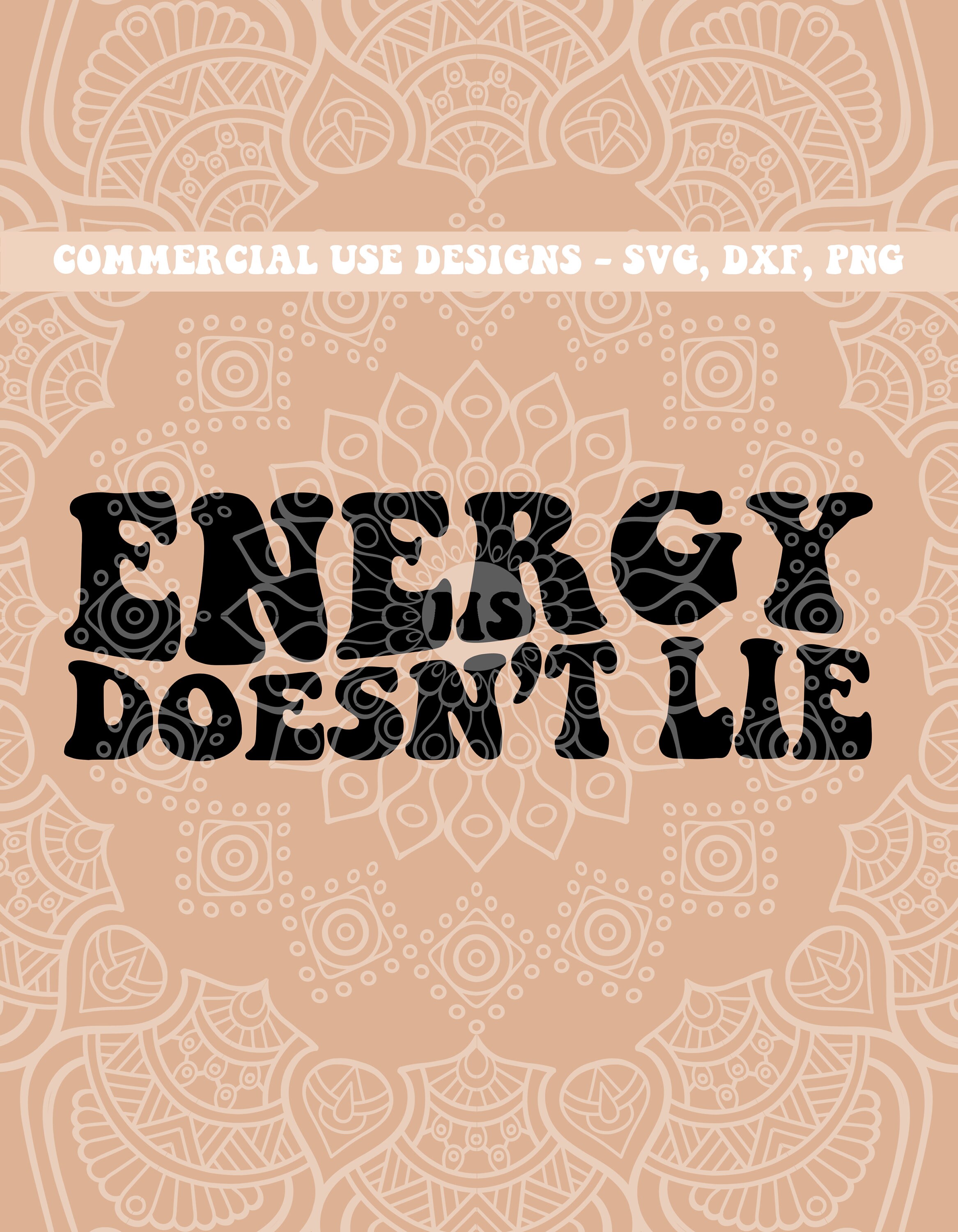 Energy Svg, Energy Doesn't Lie Svg, Good Vibes Svg, Bad Vibes Svg ...