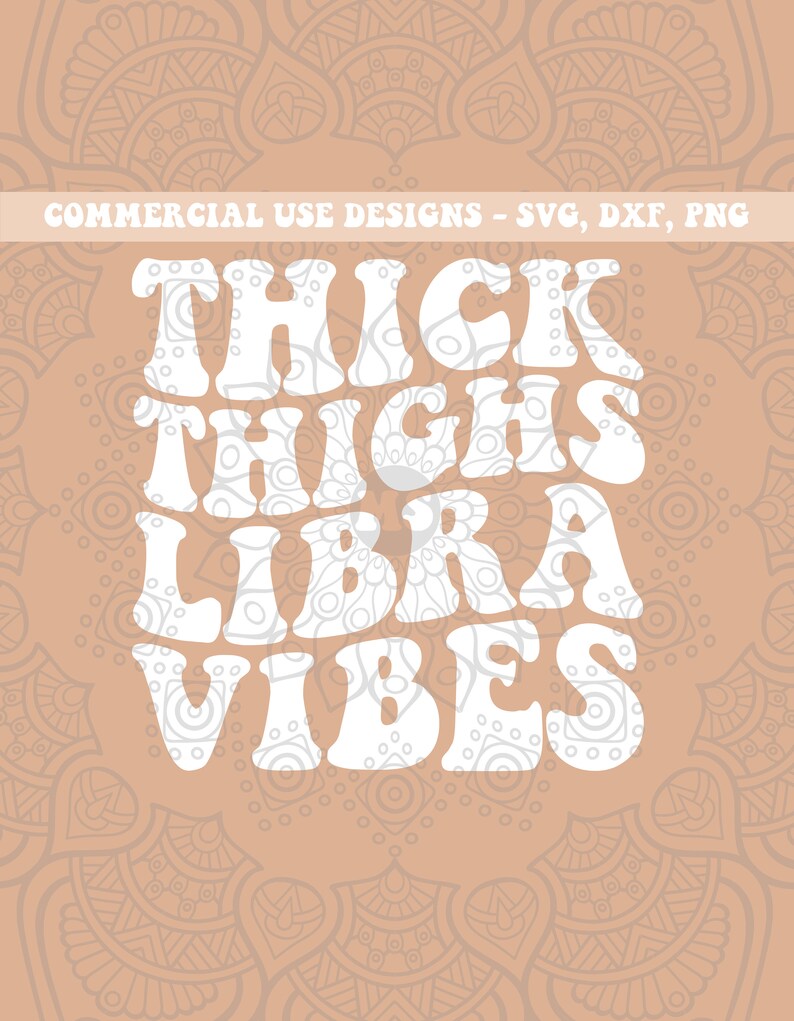 Libra Svg, Libra Vibes Svg, Thick Thighs Svg, Zodiac Svg, Zodiac Sign ...