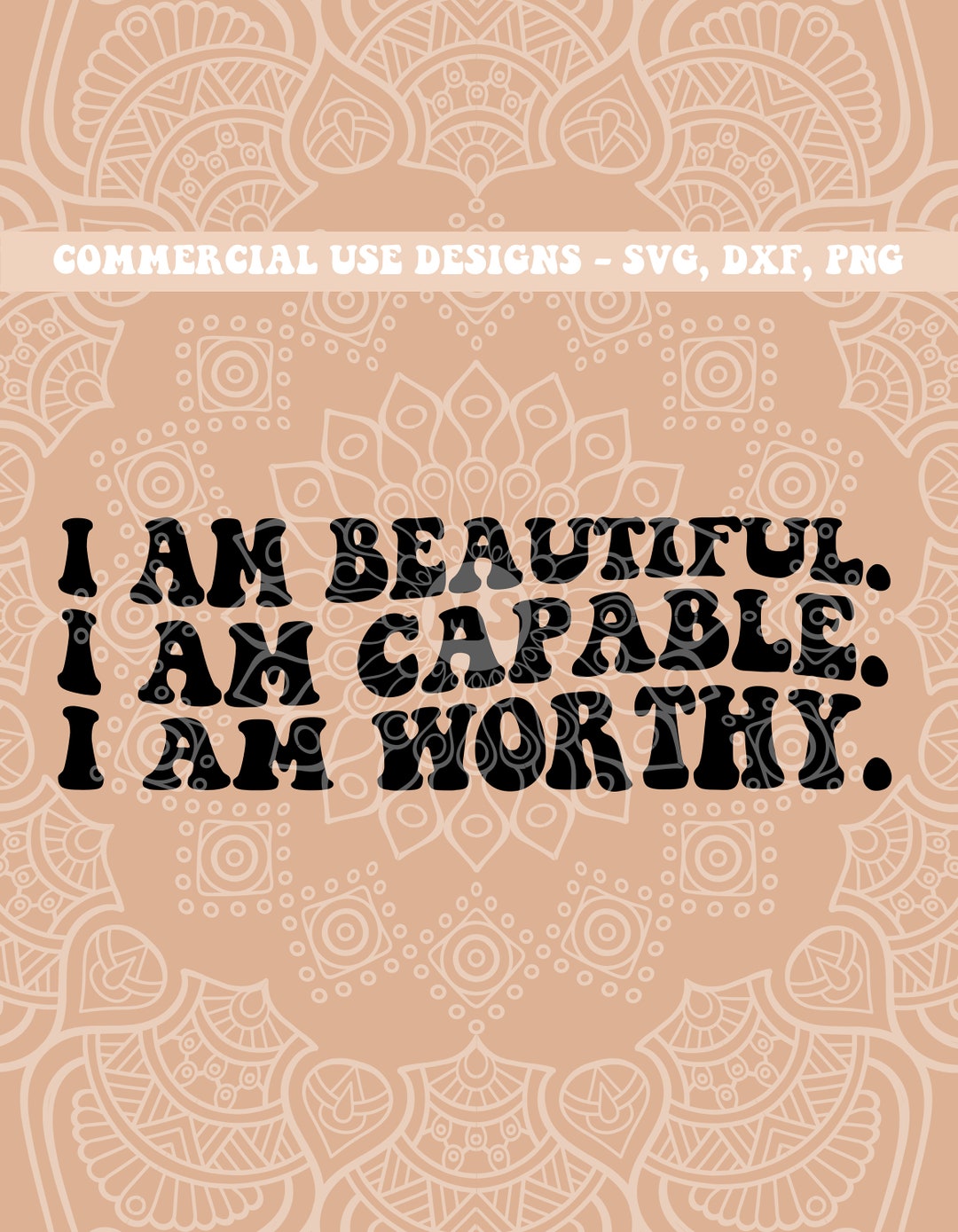 Body Positive Svg, Affirmation Svg, I Am Svg, Beautiful Svg, Capable ...