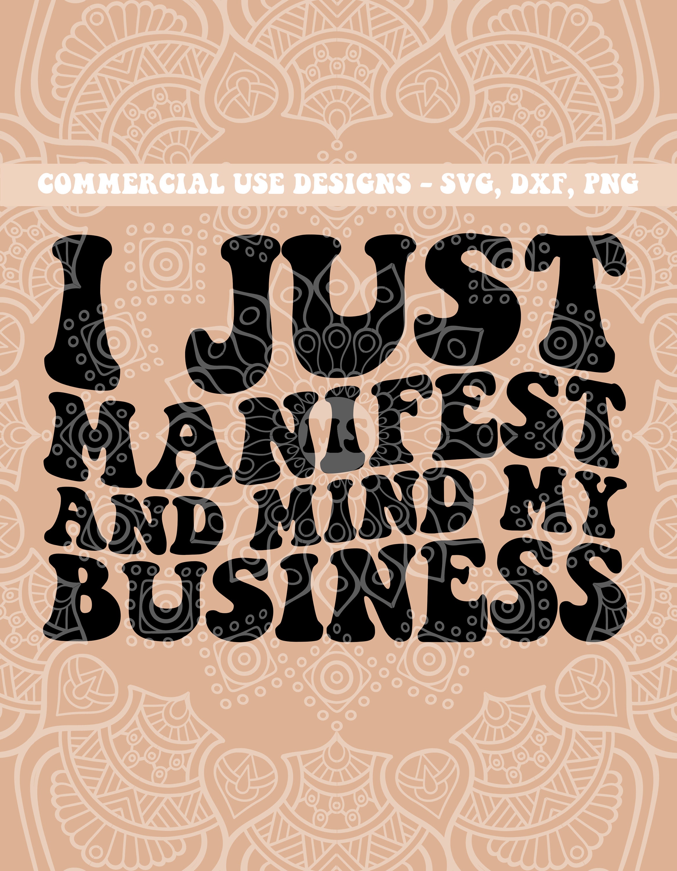 Manifest Svg, Manifest and Mind My Business Svg, Positive Vibes Svg ...