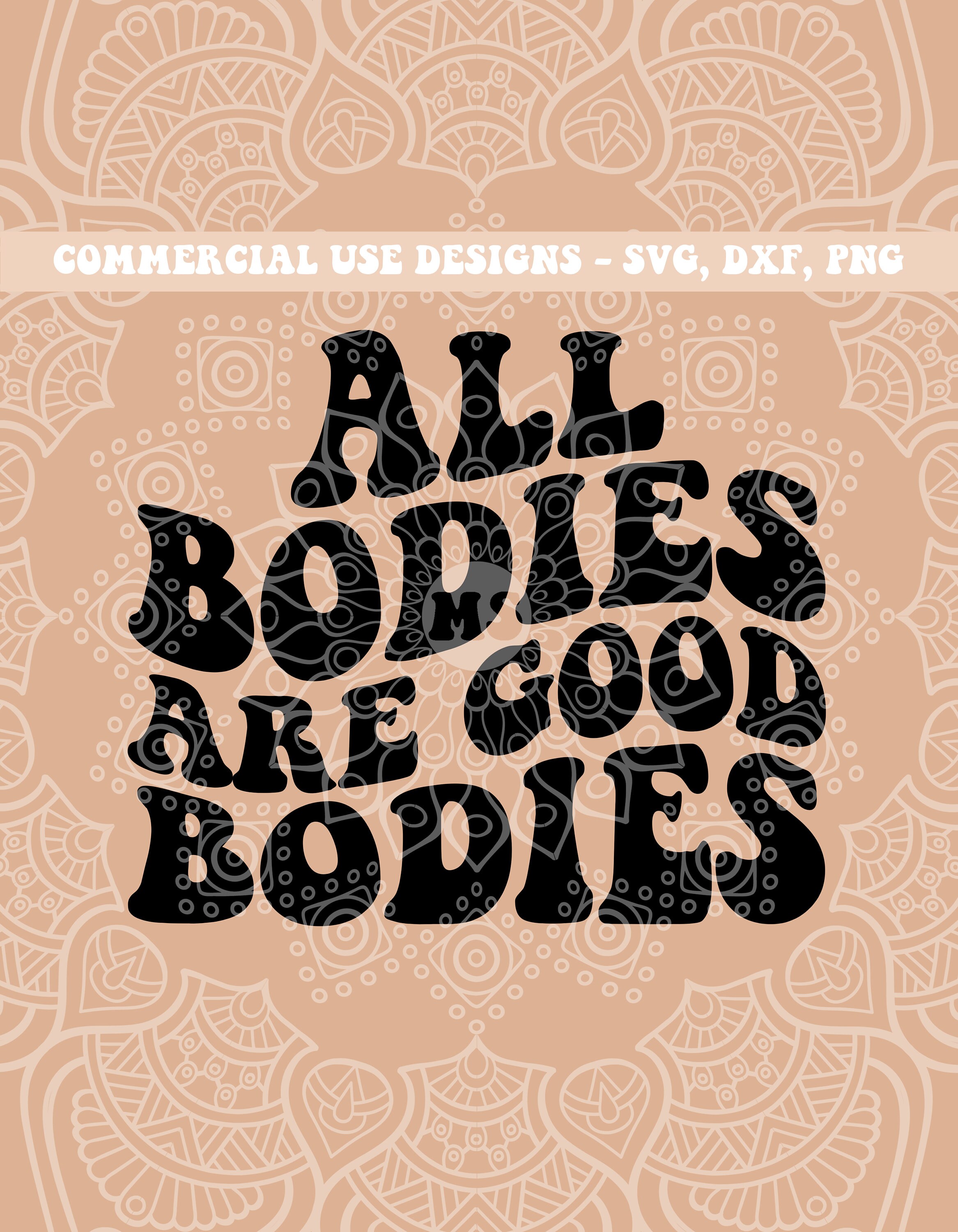 Body Positive Svg, Body Confidence Svg, All Bodies Svg, Body Image Svg ...