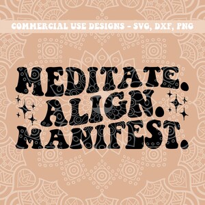 Meditate Svg, Align Svg, Manifest Svg, Vibration Svg, Meditation Svg ...