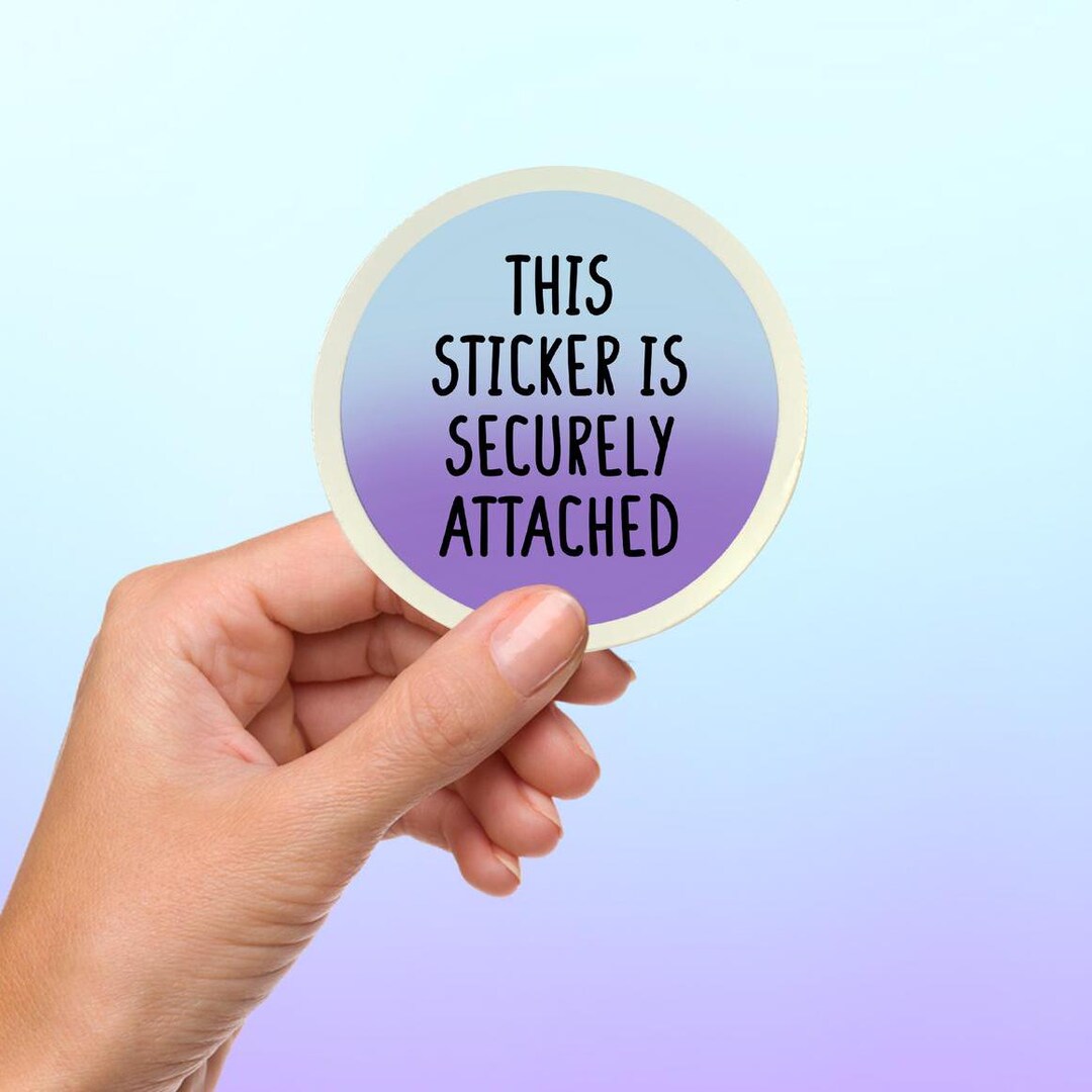 Attachment Theory Sticker | Psychology Joke | Laptop | Water Bottle ...
