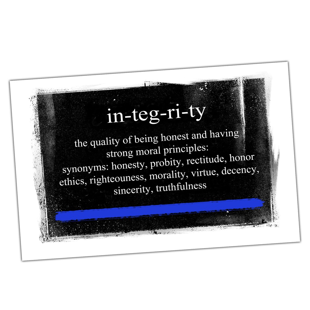 Thin Blue Line Definition of Integrity Law Enforcement Police Sheriff ...