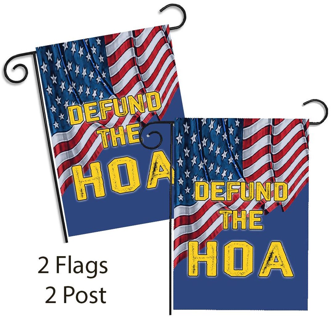 TWO Flags TWO Stands American Flag Defund the HOA Garden Flag 12" X 18 ...