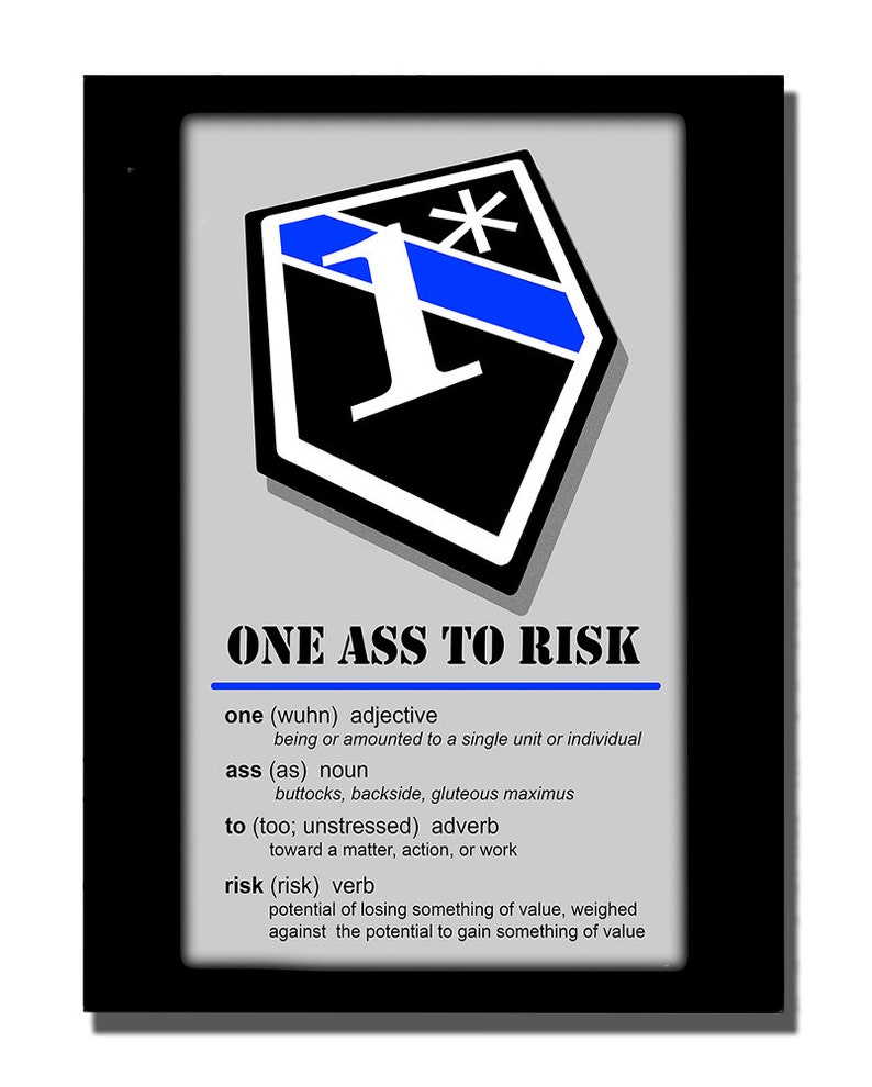 1 Asterisk One Asterisk One Ass To Risk Thin Blue Line | Etsy