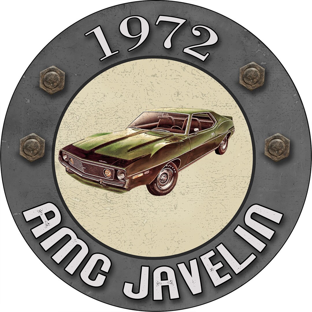 1972 Ford AMC Javelin Advertisement Old Vintage Round Garage Sign Metal ...