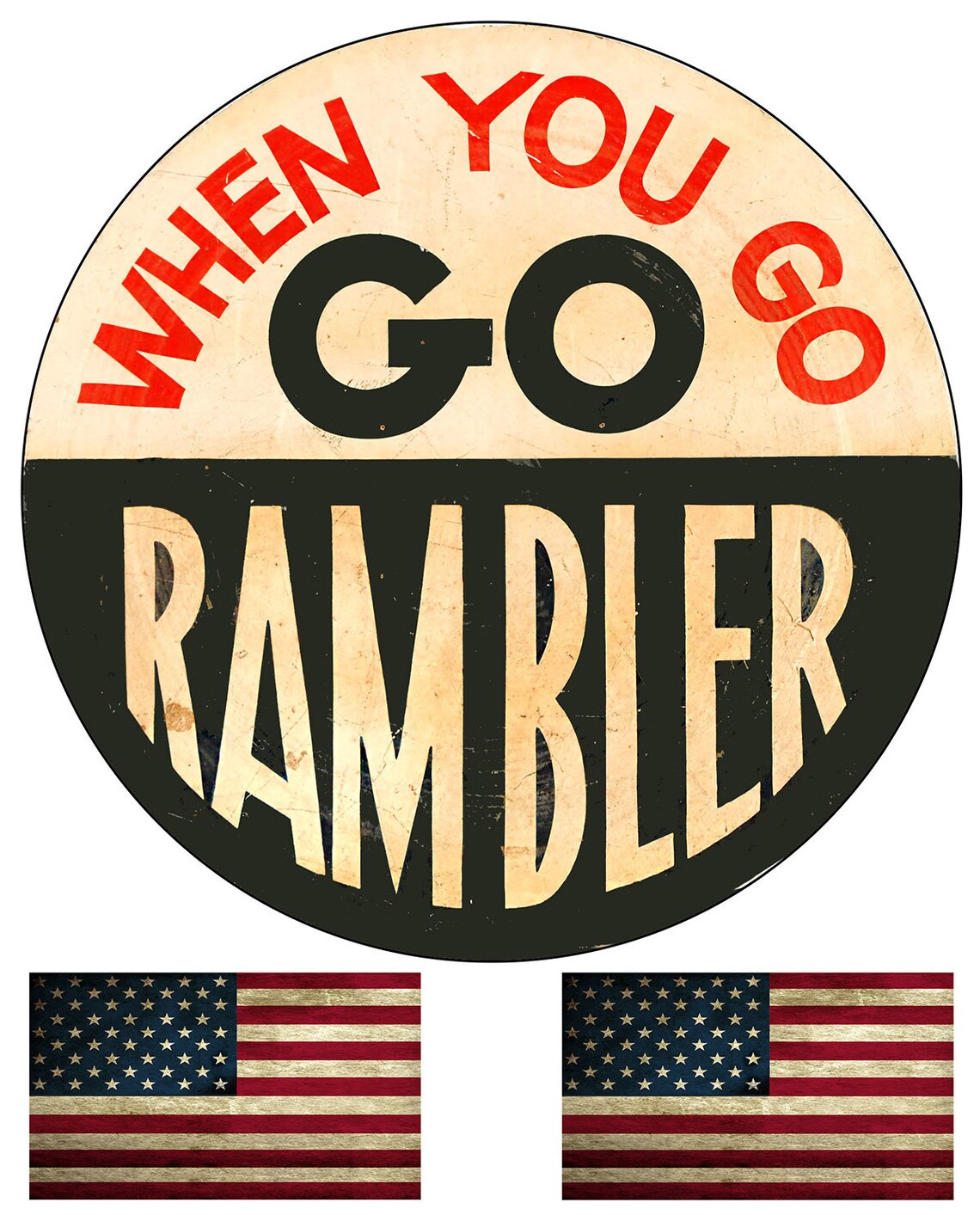 When You Go Rambler Advertisement Old Vintage Round Garage - Etsy