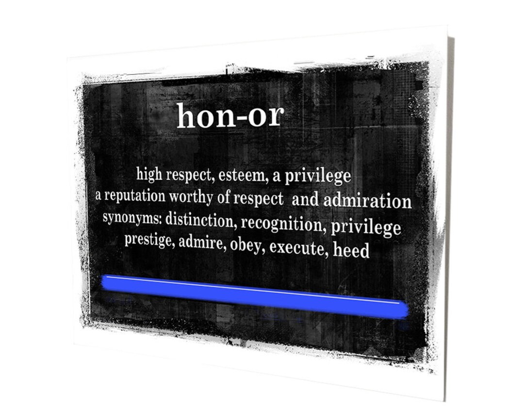 Thin Blue Line Definition of Honor Rustic Distressed Aluminum Stand off ...
