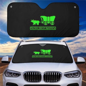 Oregon Trail 8-bit Video Gamer Car Sunshade, You Have Died of Dysentery ...