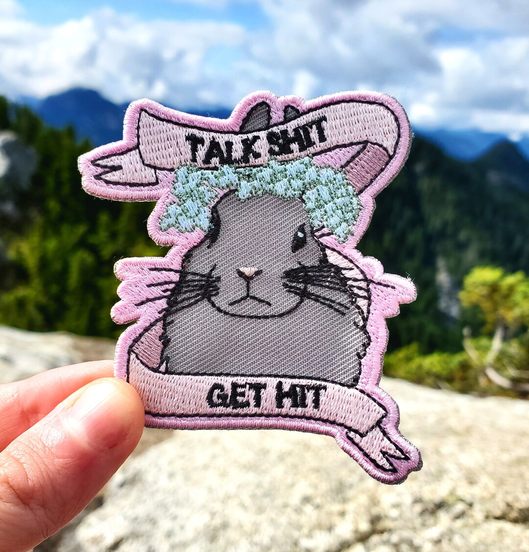 Talk Shit Get Hit Embroidered Patch - Etsy